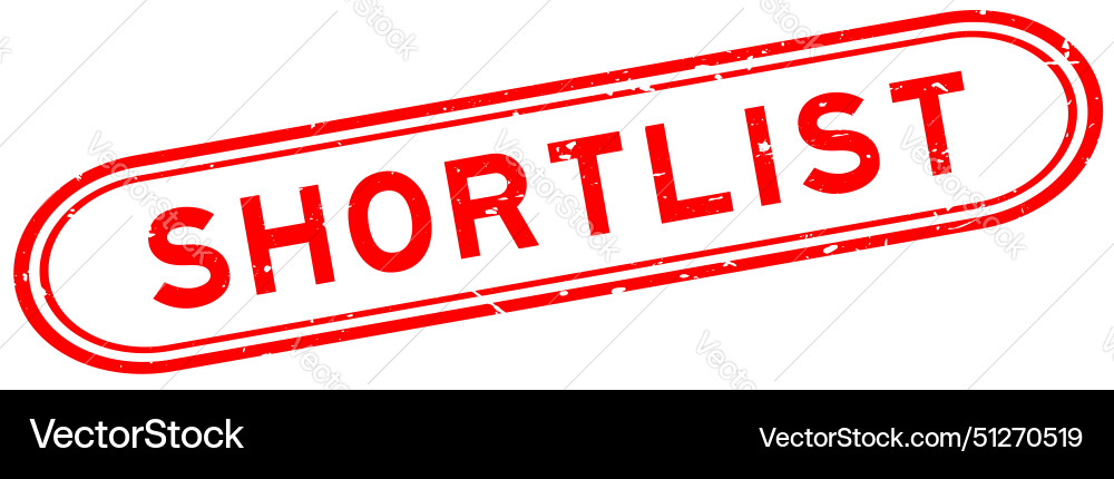 Grunge red shortlist word rubber seal stamp Vector Image