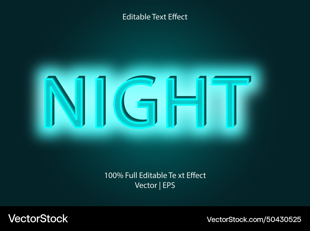 Night editable text effect Royalty Free Vector Image