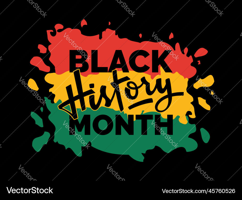 Black history month hand lettering text design Vector Image