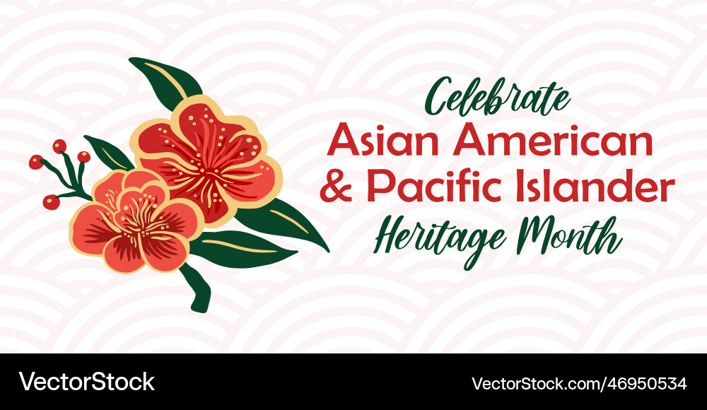 Asian american pacific islander heritage month Vector Image