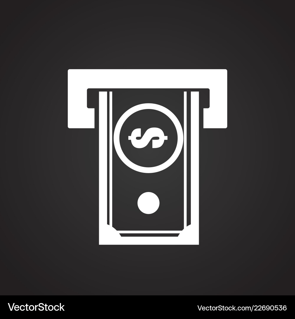 Cash withdraw on black background Royalty Free Vector Image