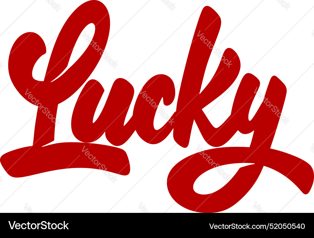 Lucky lettering phrase isolated on white Vector Image