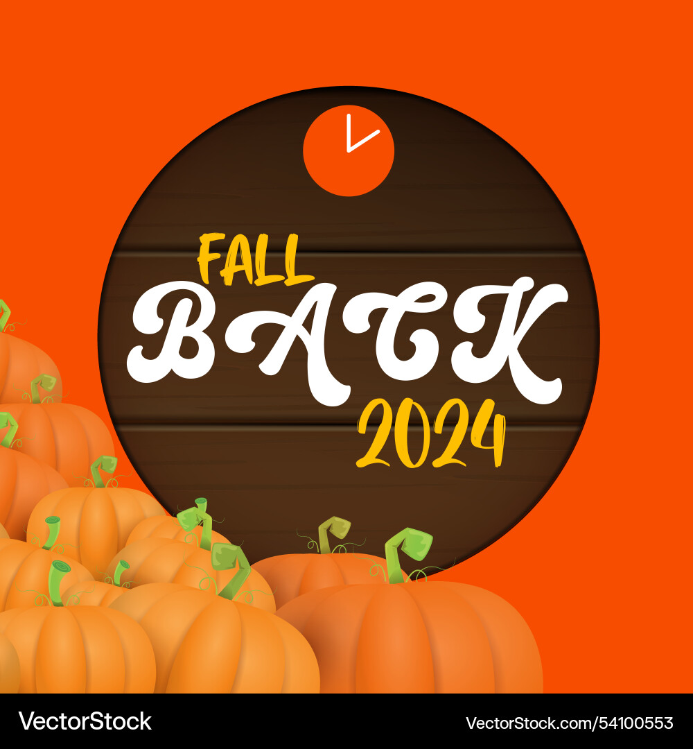 Fall back 2024 autumn daylight saving time ends Vector Image