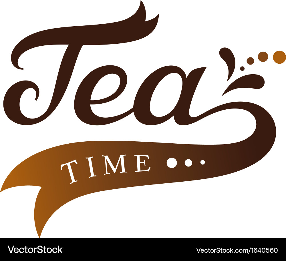 Tea time Royalty Free Vector Image - VectorStock