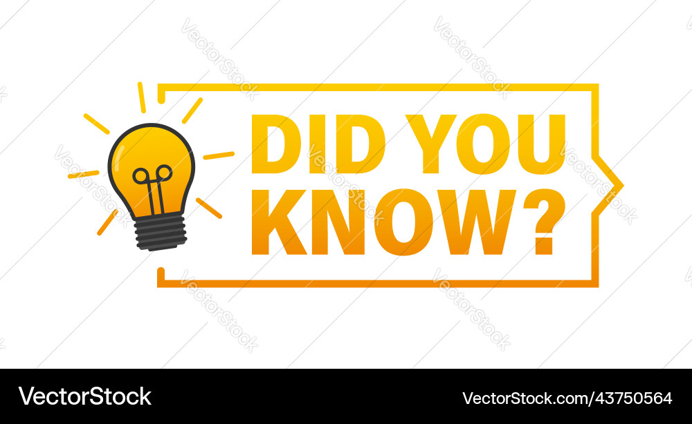 Did you know label light bulb stock Royalty Free Vector