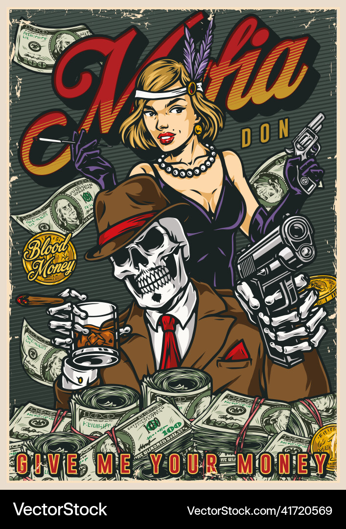 Mafia team poster with money Royalty Free Vector Image