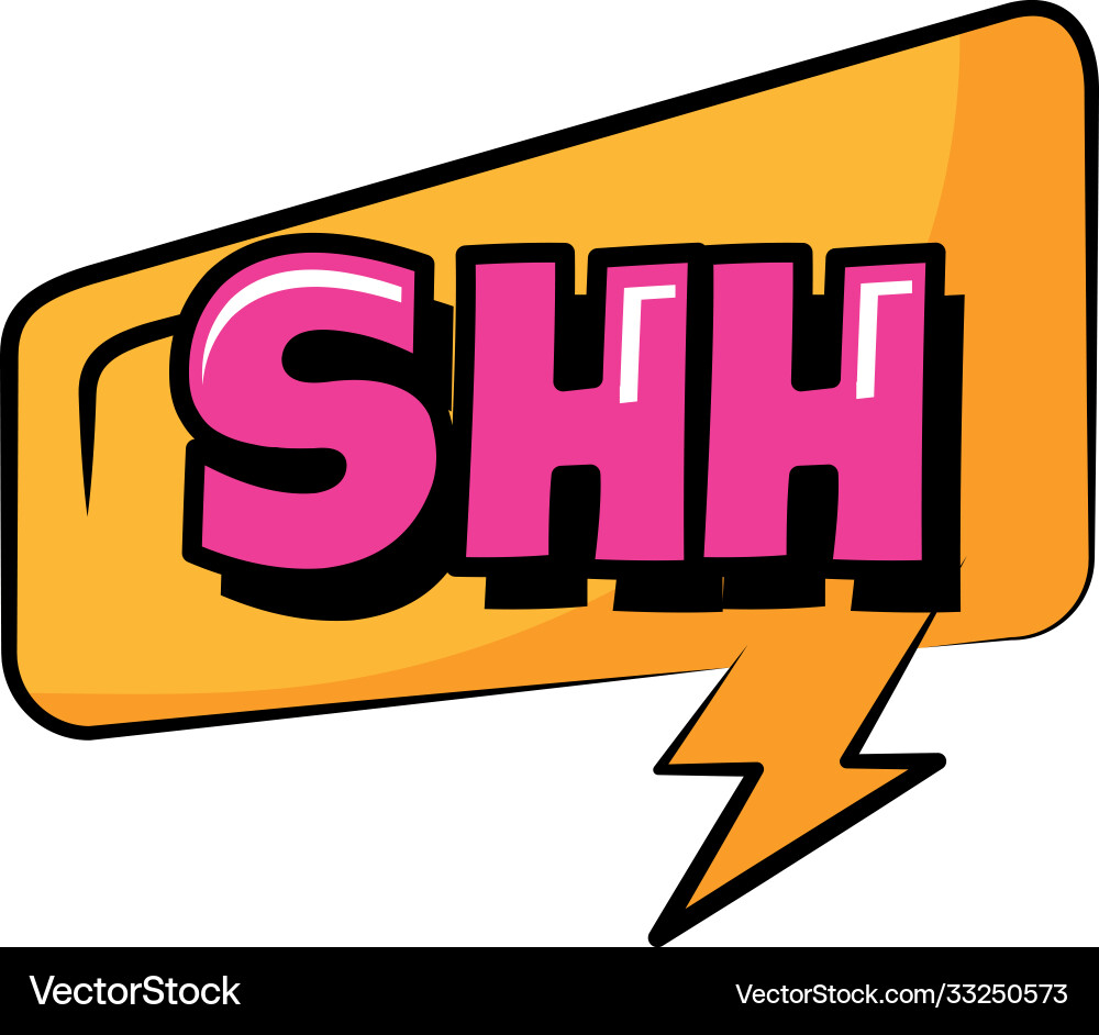 Speech bubble with shh word pop art flat style Vector Image
