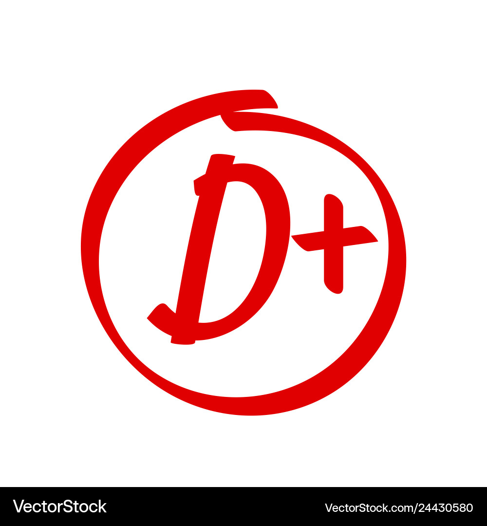 Grade d plus result icon school red mark Vector Image