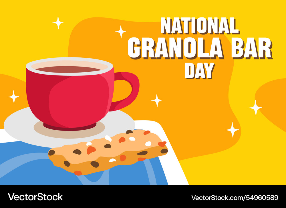 Happy national granola bar day Royalty Free Vector Image