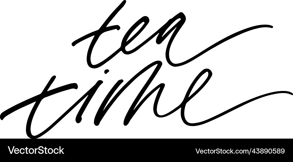 Tea time modern hand drawn calligraphy Royalty Free Vector