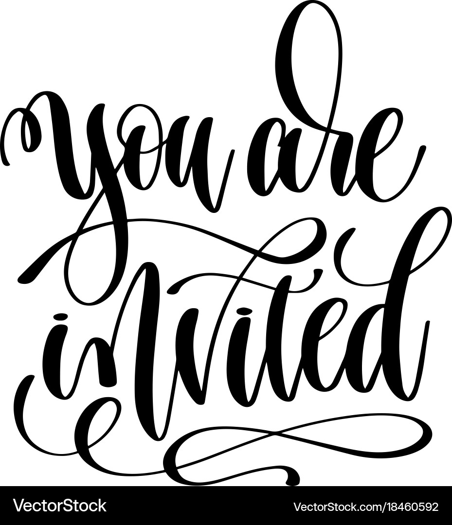 You are invited hand lettering event invitation Vector Image