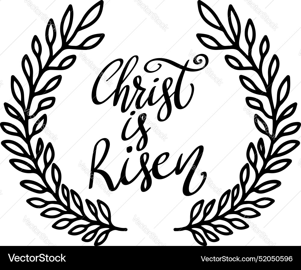 Christ is risen lettering phrase with wreath Vector Image