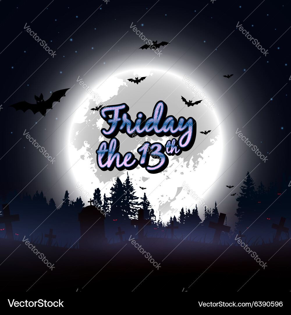 Spooky Friday the 13th Background Royalty Free Vector Image