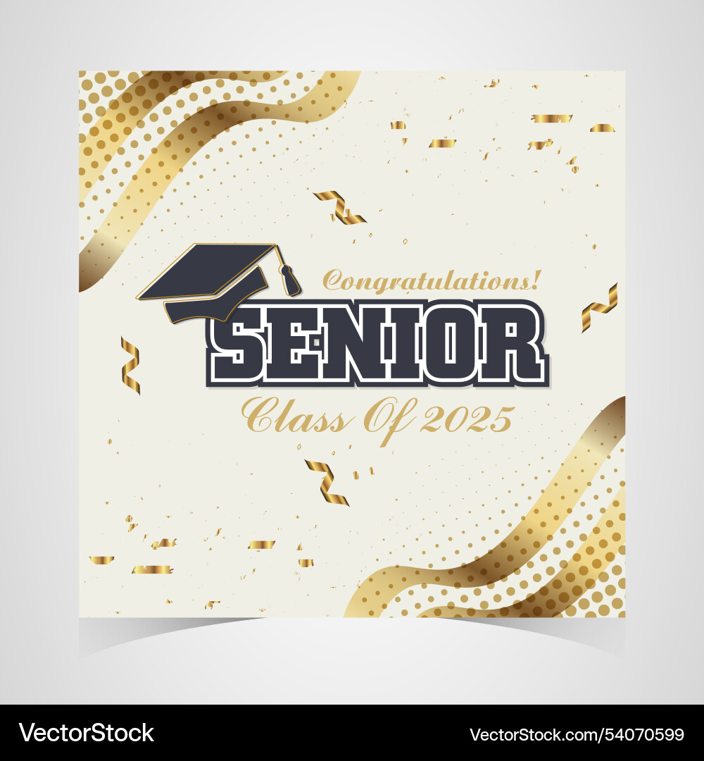 Class of 2025 congratulations graduates academic Vector Image