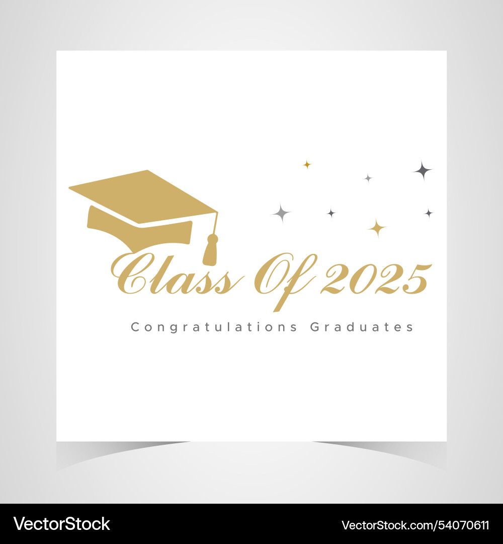 Class of 2025 congratulations graduates academic Vector Image