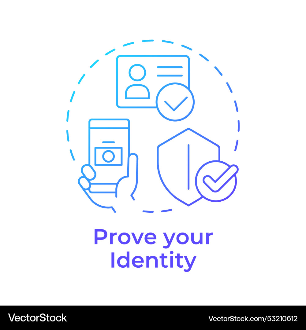 Prove your identity blue gradient concept icon Vector Image