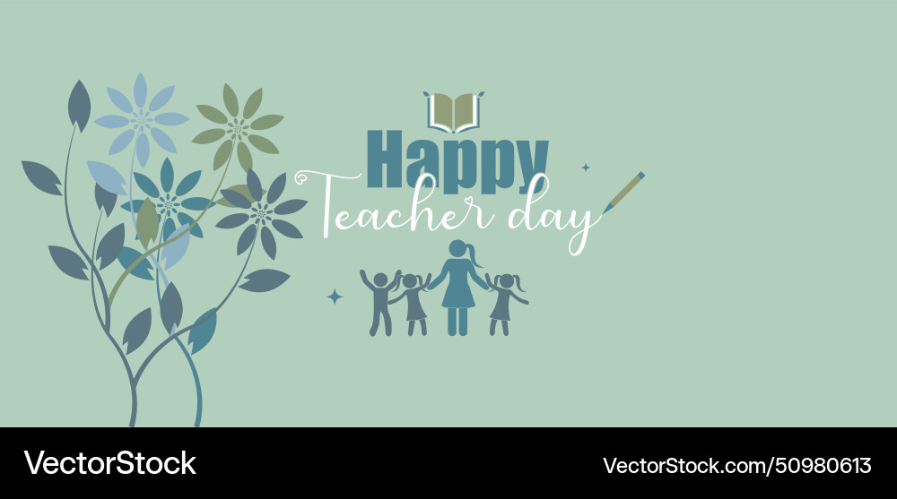 Beautiful designs to honor educators on teacher Vector Image