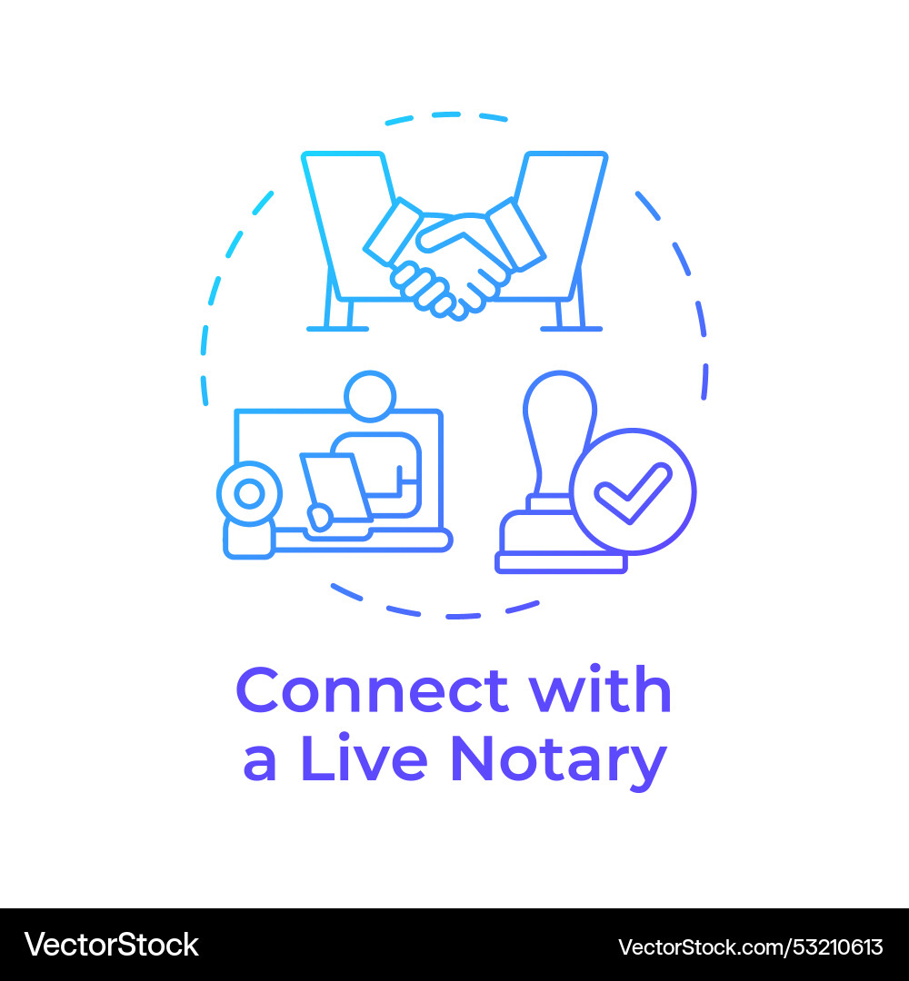 Connect with a live notary blue gradient concept Vector Image
