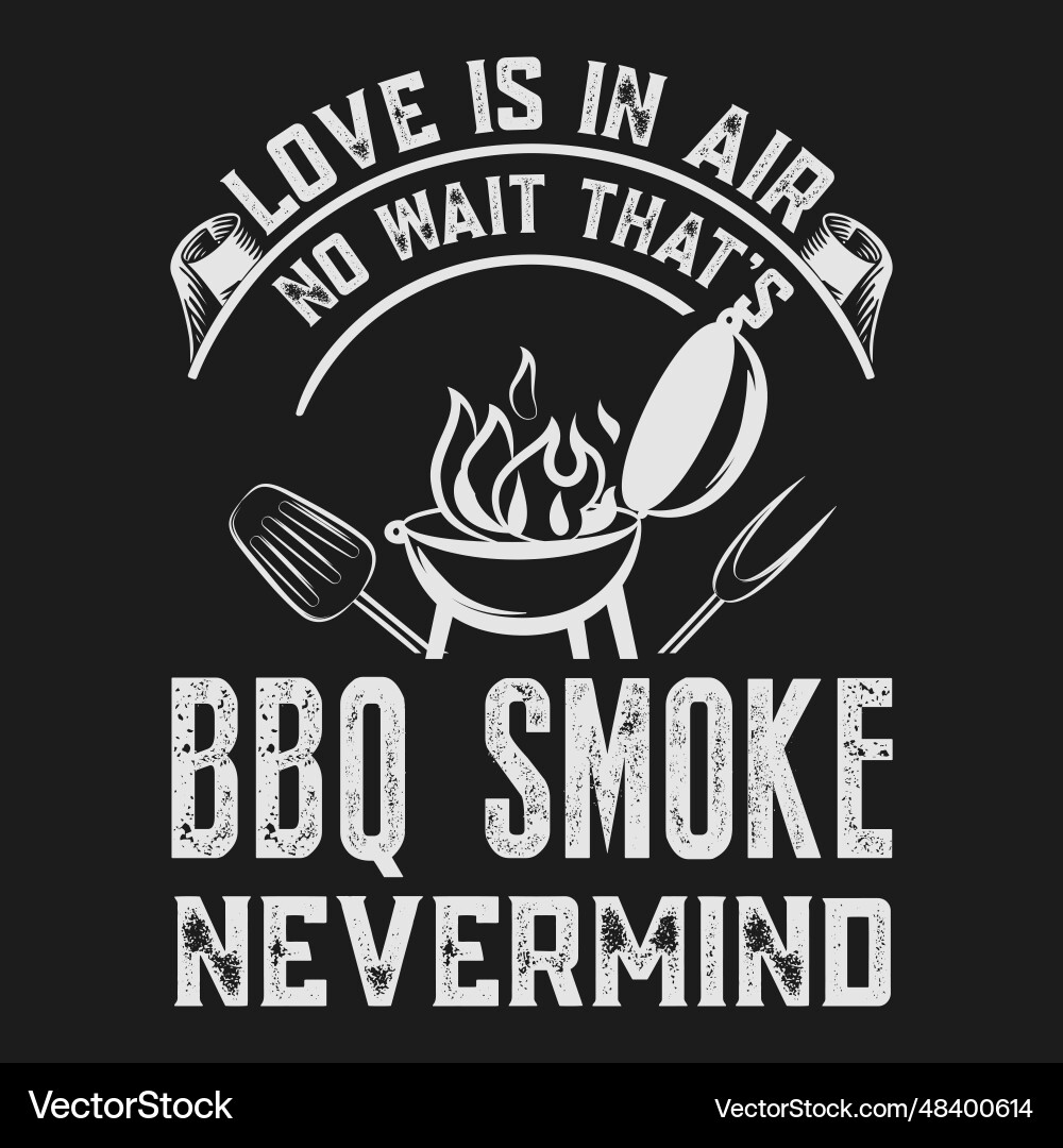 Bbq smoke svg t shirt design Royalty Free Vector Image