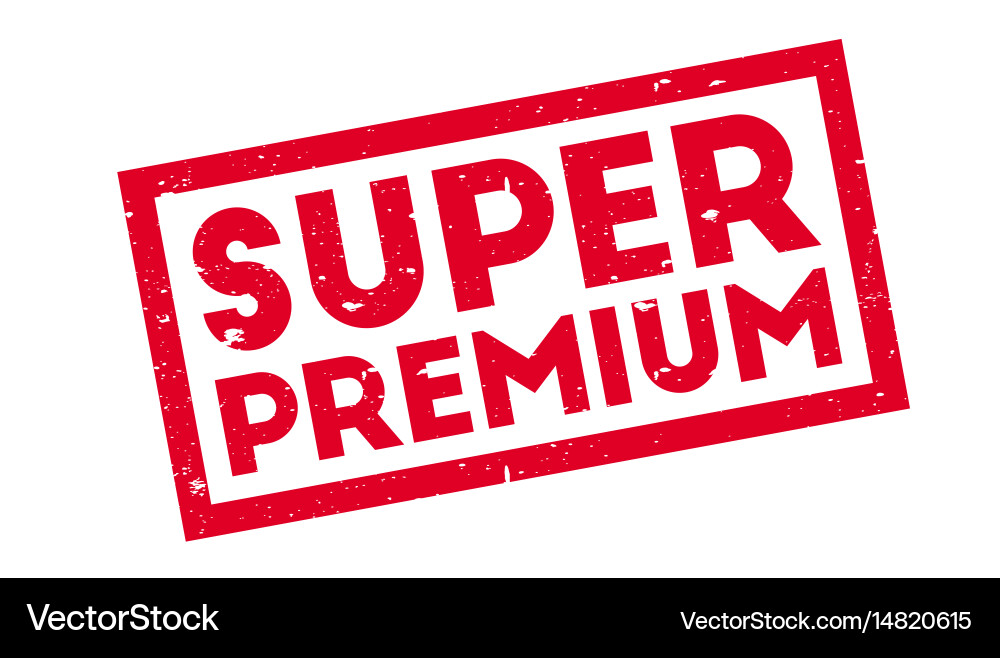 Super premium rubber stamp Royalty Free Vector Image
