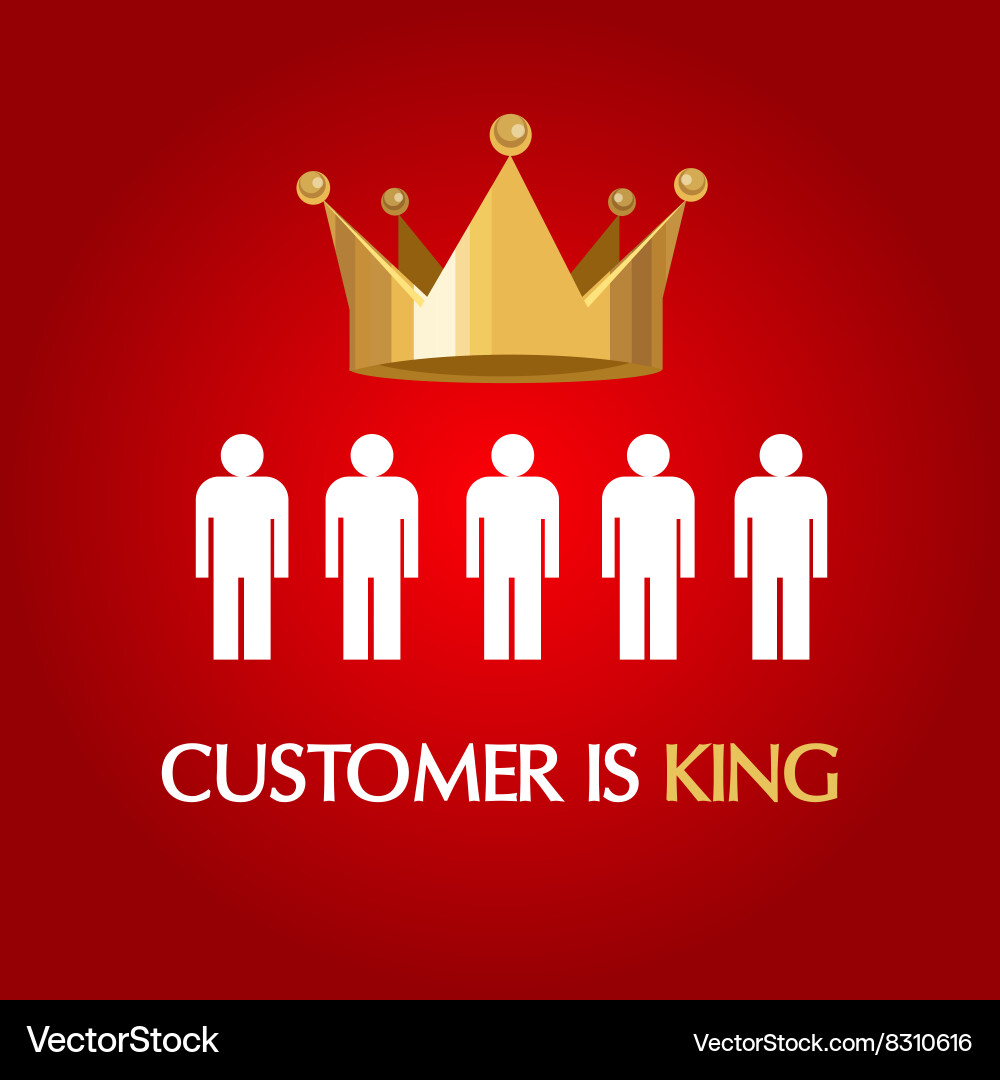 Customer is king consumer user queen Royalty Free Vector