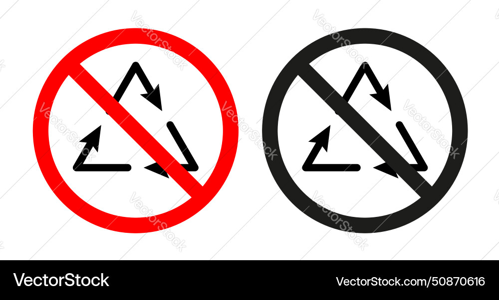 Recycle prohibition sign do not garbage Royalty Free Vector