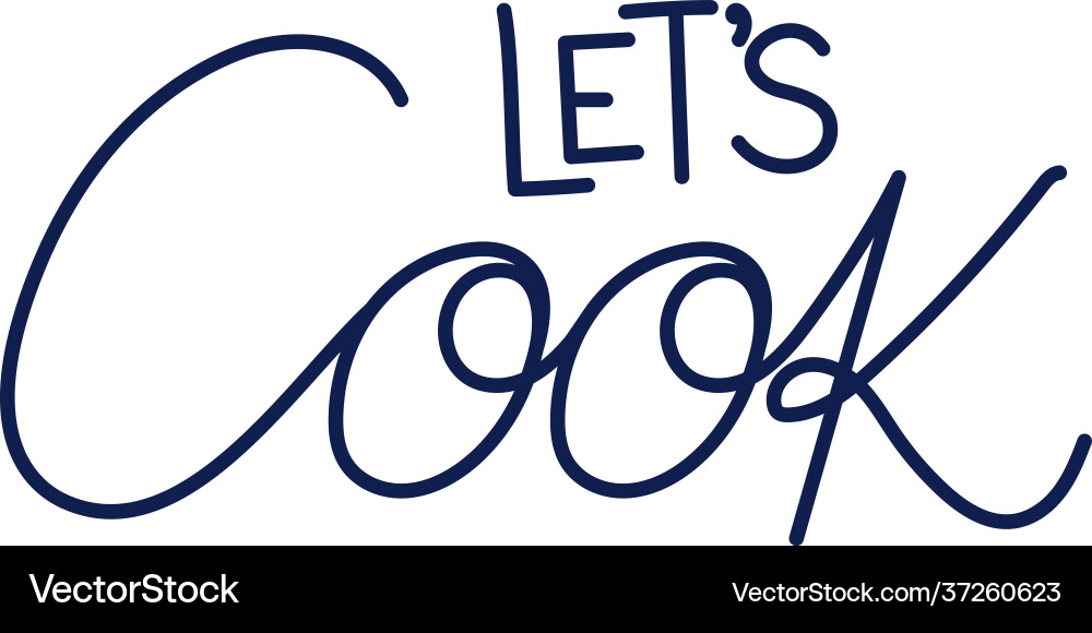Lets cook Royalty Free Vector Image - VectorStock