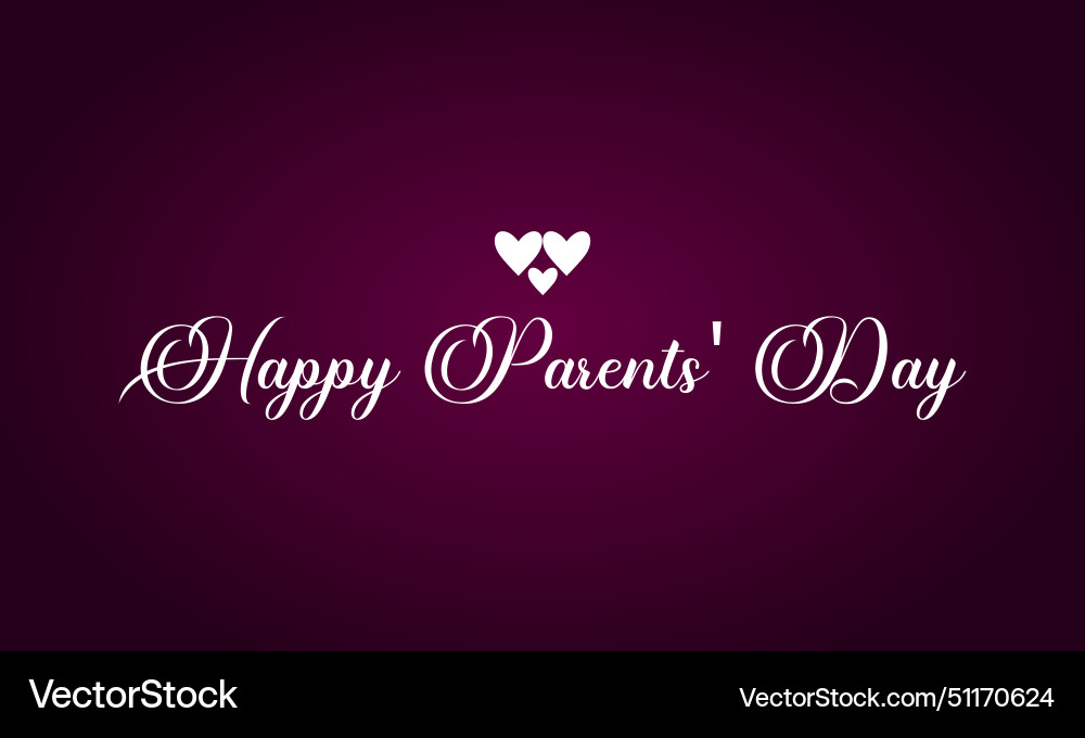 Beautiful happy parents day stylish text design Vector Image