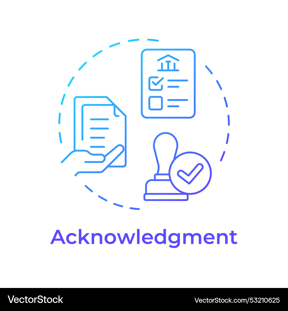 Acknowledgment blue gradient concept icon Vector Image