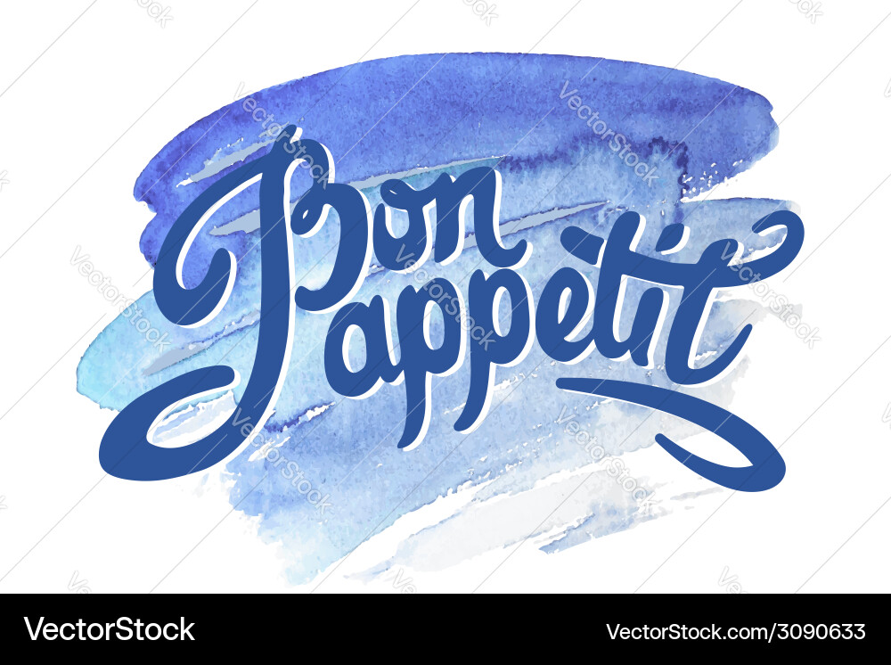 Bon appetit hand drawn lettering Royalty Free Vector Image