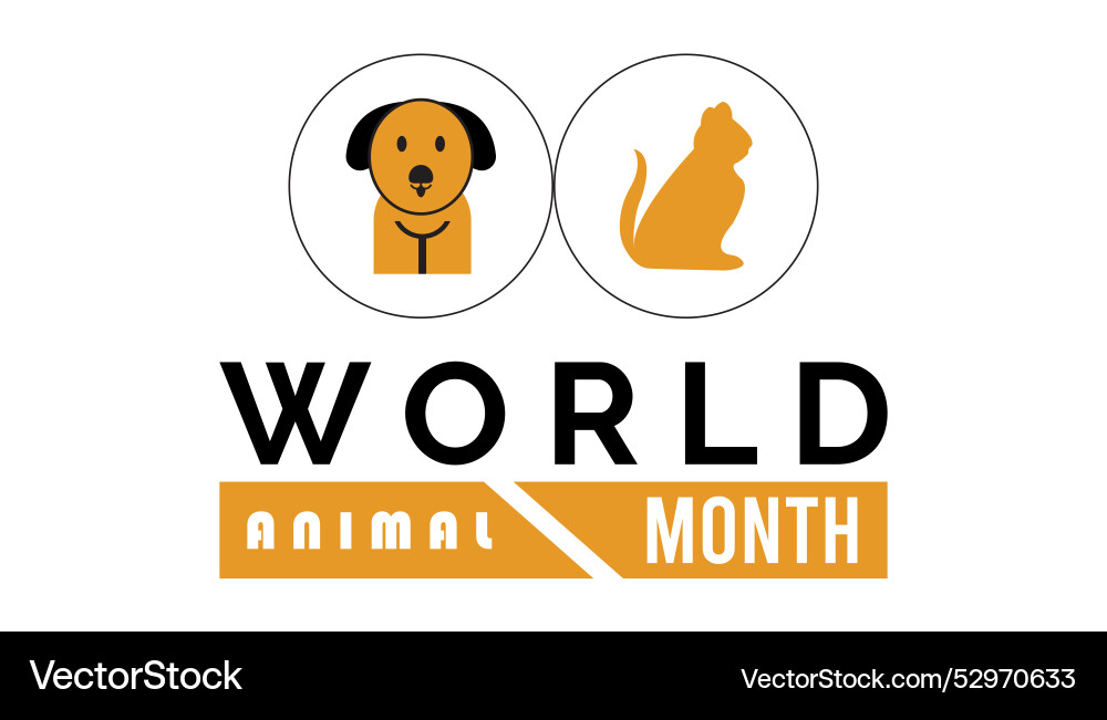 World animal month Royalty Free Vector Image - VectorStock