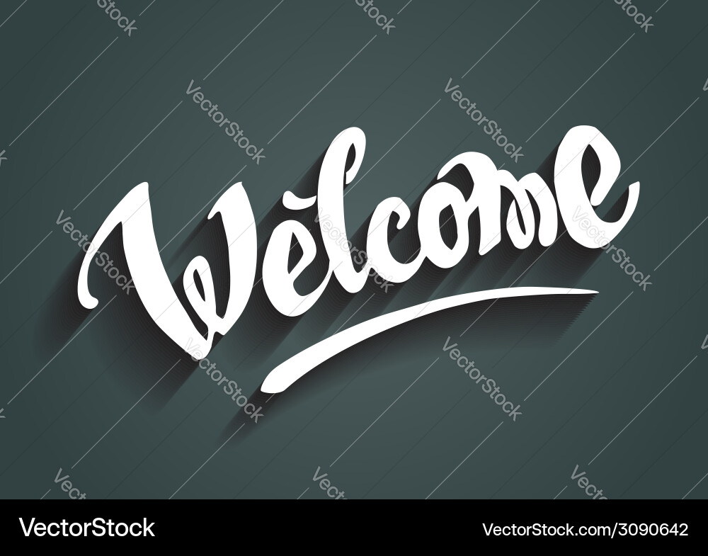 Welcome hand drawn lettering Royalty Free Vector Image