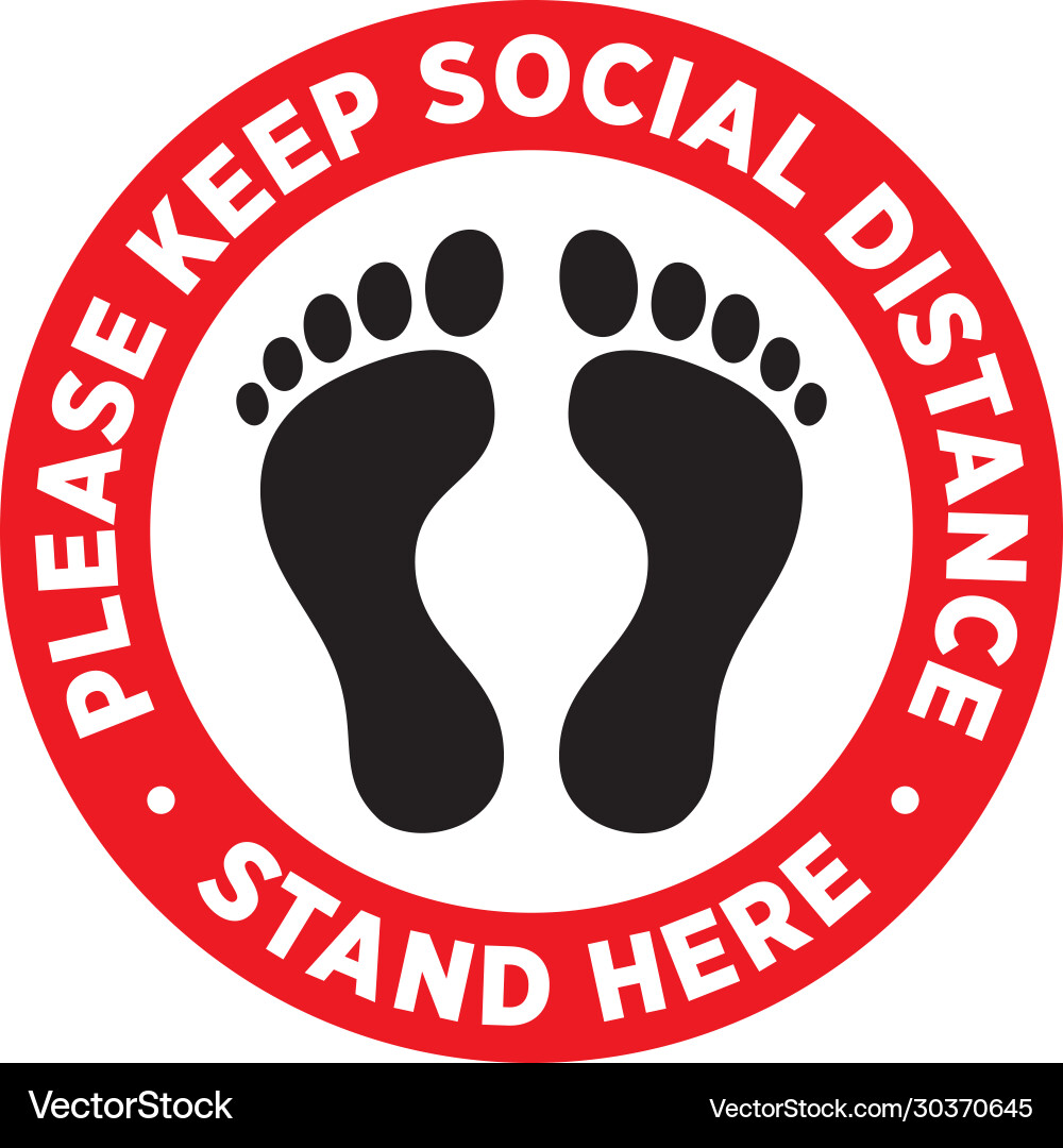 Social distancing signage or floor sticker Vector Image