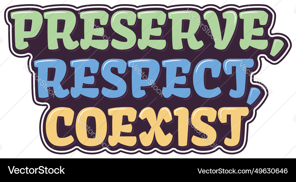 Coexistence lettering art Royalty Free Vector Image
