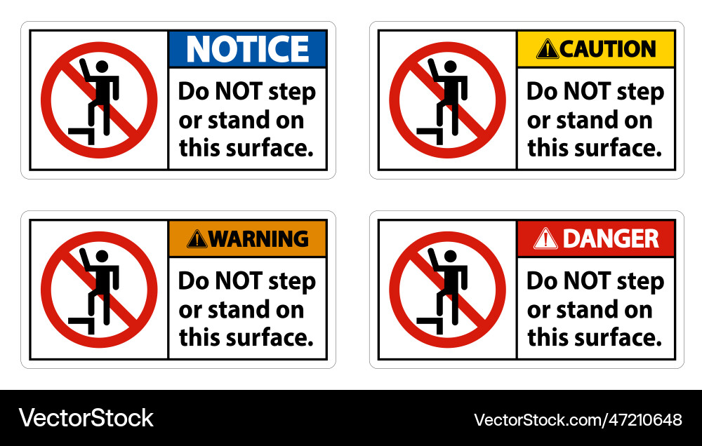 Do not step or stand on this surface Royalty Free Vector