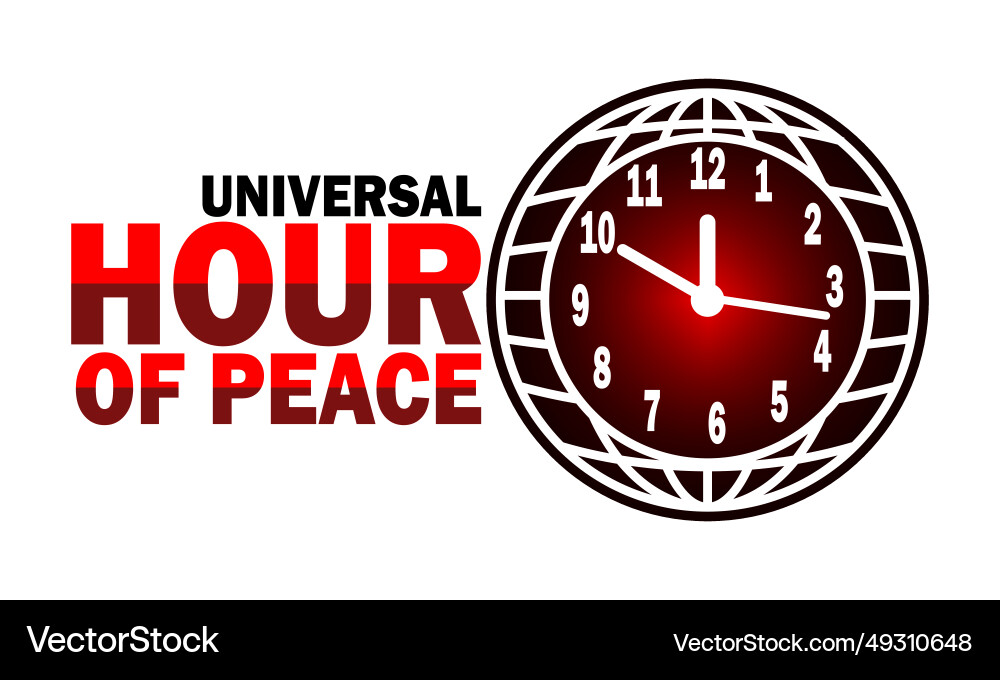 Universal hour of peace Royalty Free Vector Image