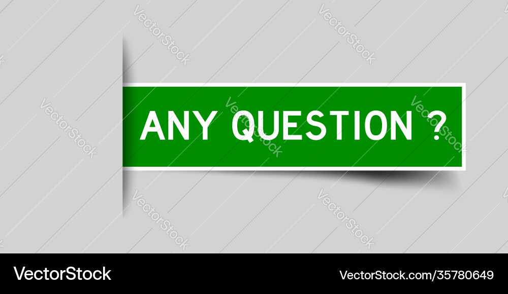 Inserted green color label sticker with word any Vector Image