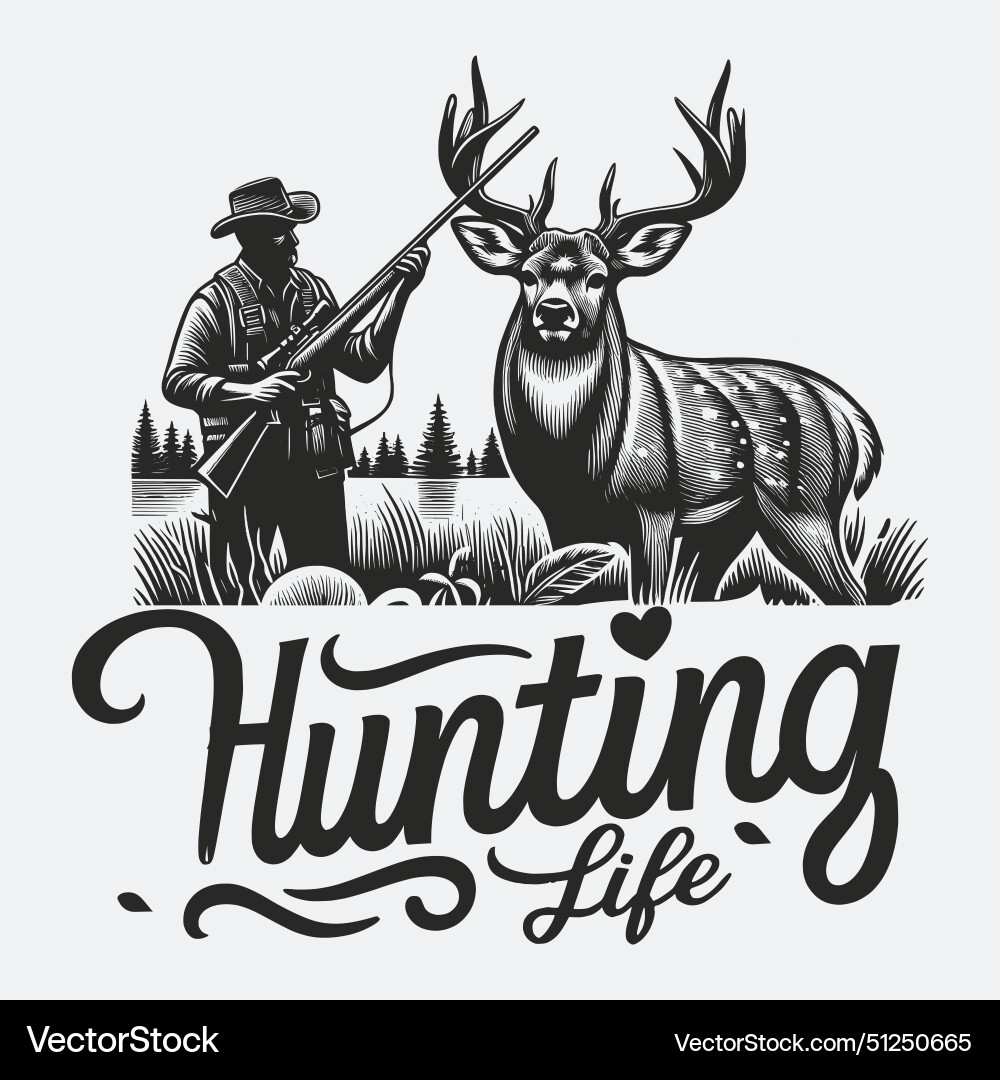 Hunting life svg silhouette file Royalty Free Vector Image