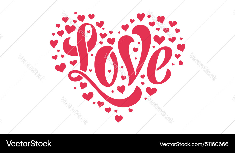 Hand lettering love Royalty Free Vector Image - VectorStock