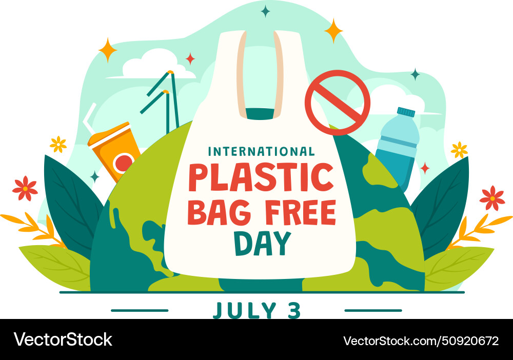 International plastic bag free day on 3 july Vector Image
