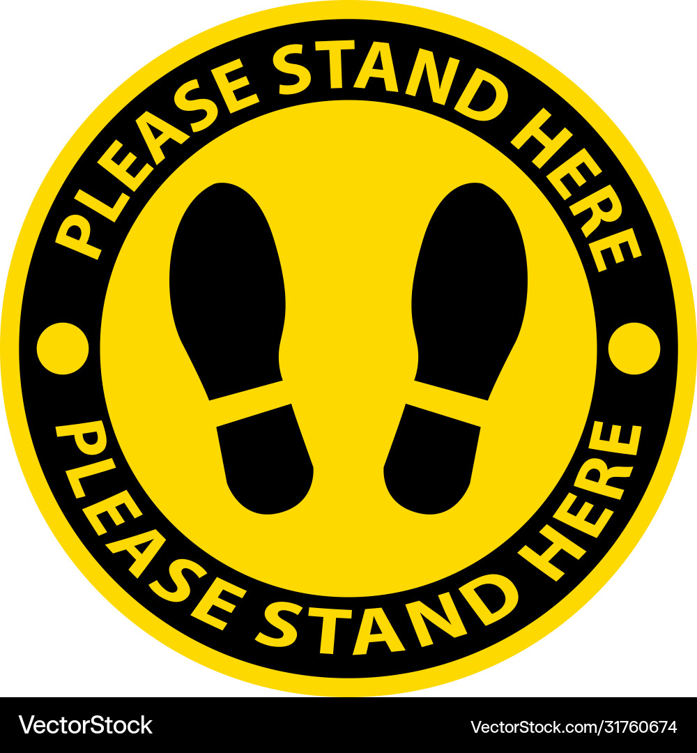Please stand here icon notice or clip art Vector Image
