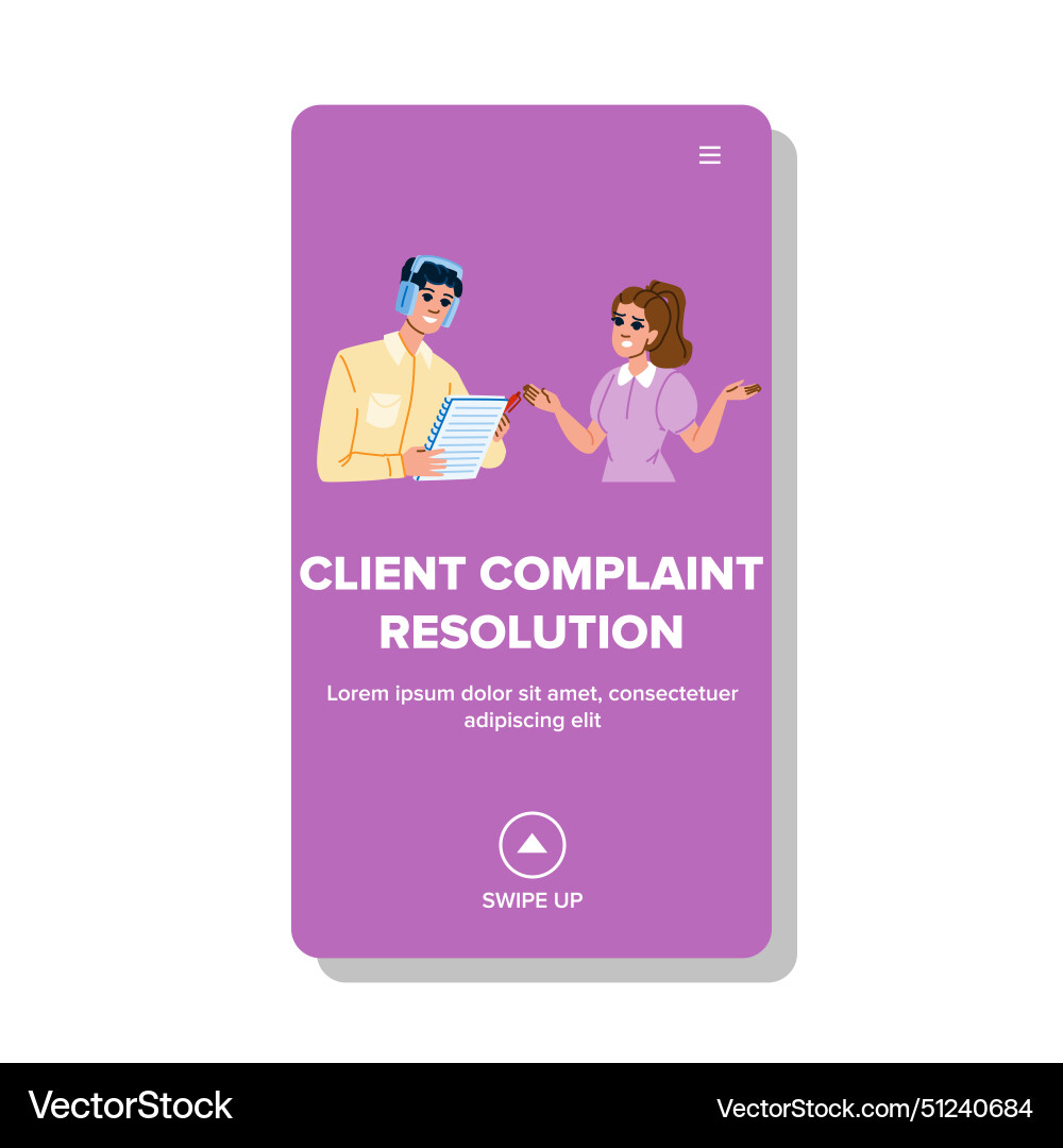 Response client complaint resolution Royalty Free Vector
