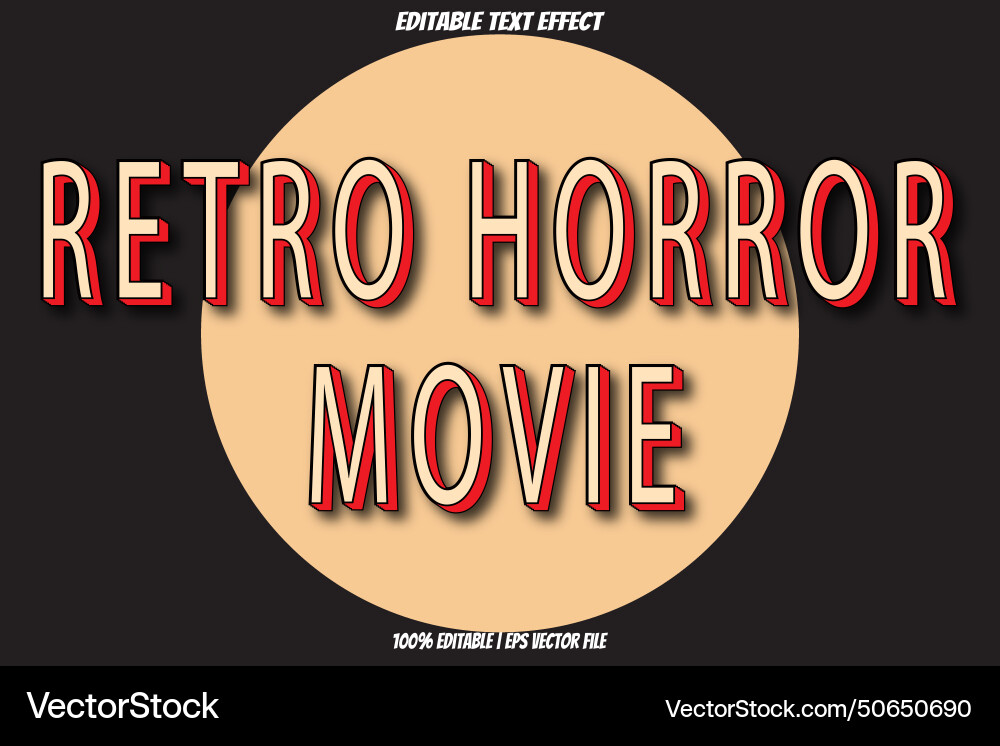 Retro horror movie editable text effect 3d emboss Vector Image