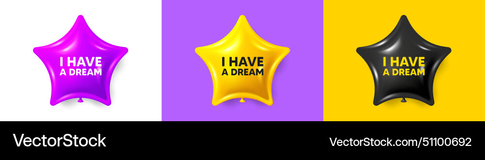 I have a dream tag positive think offer birthday Vector Image