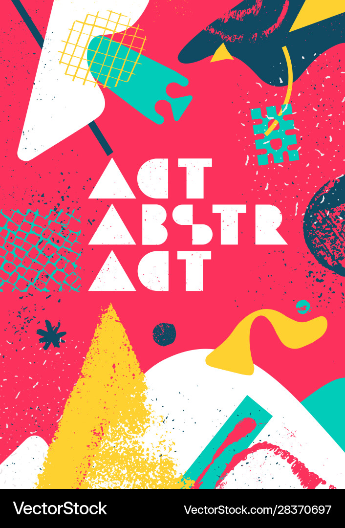 Act abstract inspiring typography poster Vector Image