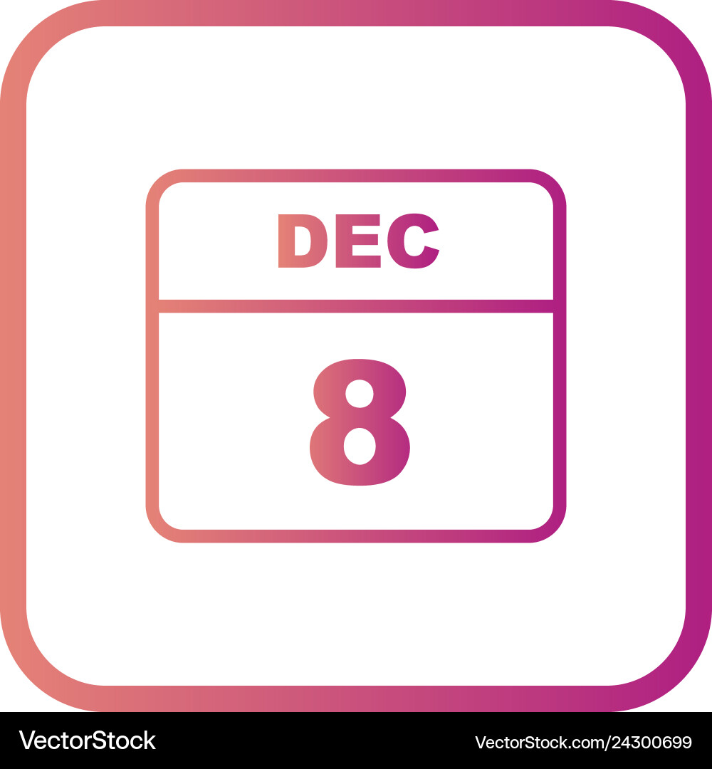 December 8th date on a single day calendar Vector Image