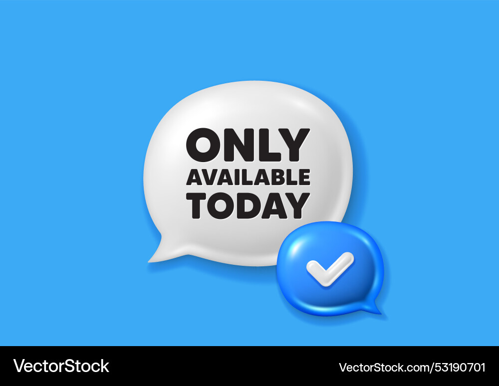 Only available today tag special offer price sign Vector Image