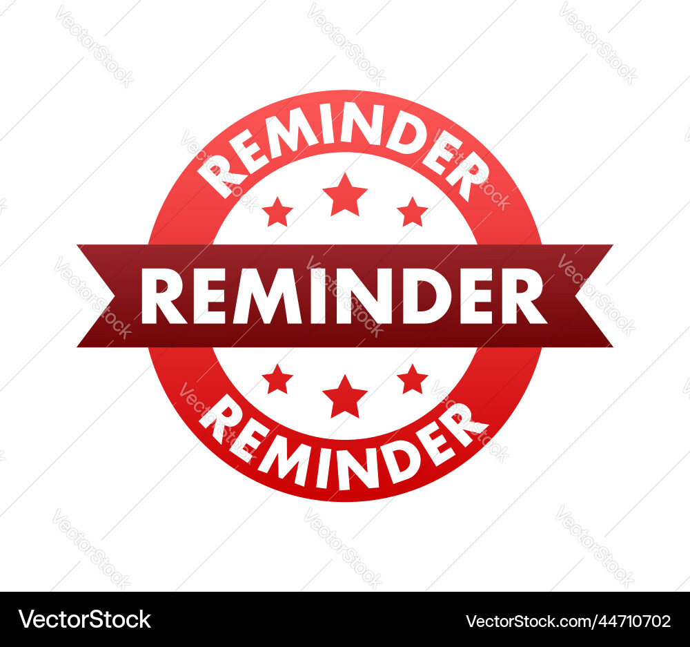 Reminder business planning events sign label Vector Image