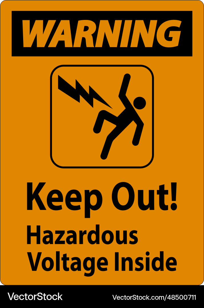 Warning sign - keep out hazardous voltage inside Vector Image