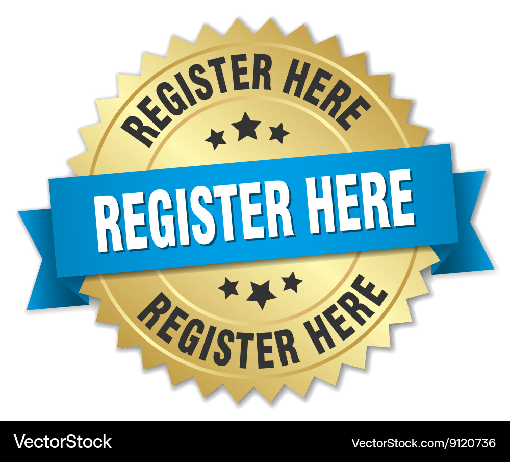 Register here 3d gold badge with blue ribbon Vector Image